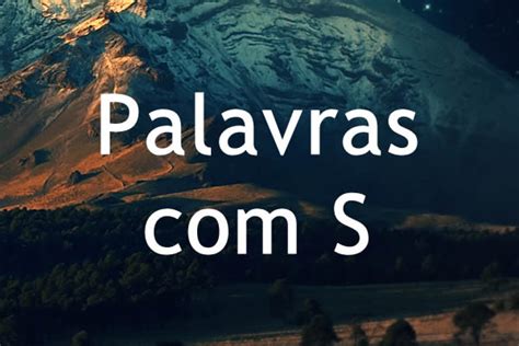 Palavras Com S