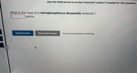 What Is The Mass Of A Tetraphosphorus Decaoxide