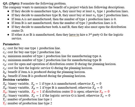 Solved Q3 25pts Formulate The Following Problem The