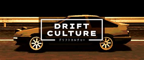 Drift Culture By Ingetgames
