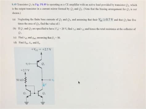 Solved 8 49 Transistor Q In Fig 28 49 Is Operating As A CE Chegg Com