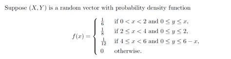 Solved Suppose X Y Is A Random Vector With Probability Chegg