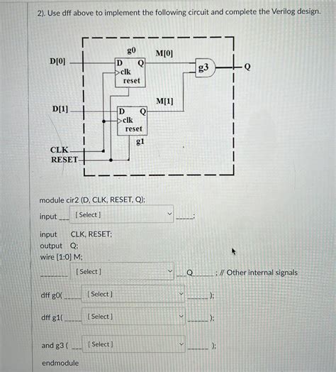 solved 2 use dff above to implement the following circuit