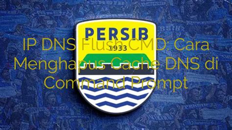 IP DNS Flush CMD Cara Menghapus Cache DNS Di Command Prompt Malo Berita