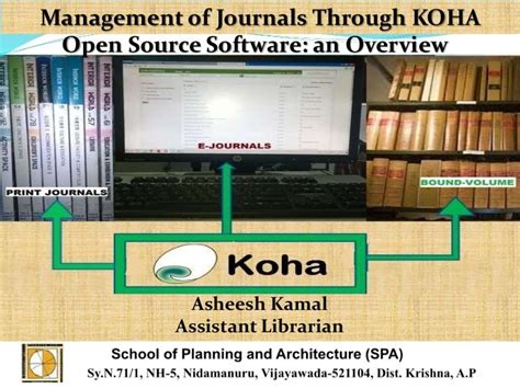 management of journals through koha open source software an overview