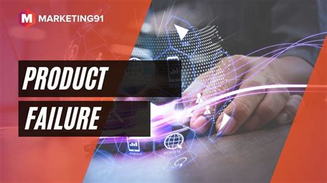 Product Failure - Why Products Fail and 12 Examples of Product Failures - YouTube