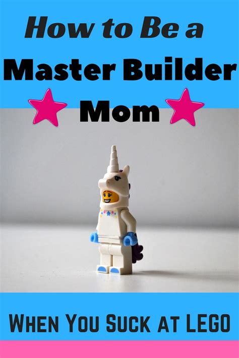 How To Be A Master Builder Mom When You Suck At LEGO