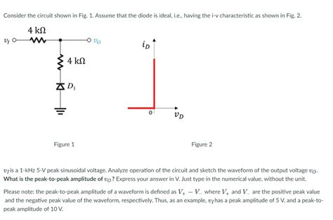 Solved VI Is A KHz V Peak Sinusoidal Voltage Analyze Chegg