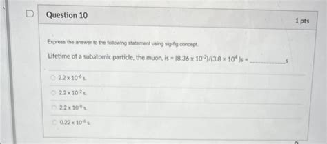 Solved Express The Answer To The Following Statement Using
