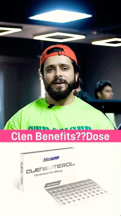 Clen For Fat Loss Benefits And Side Effects Shorts Clen Fatloss