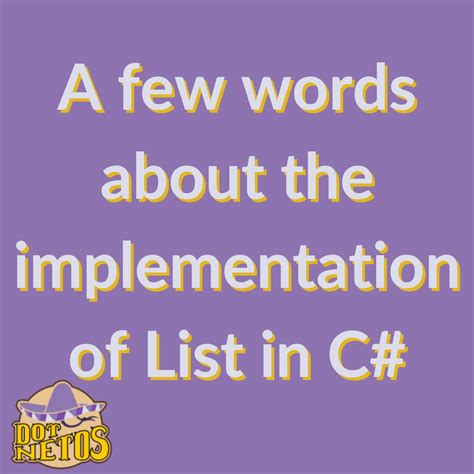 Dotnetos On Linkedin Dotnet Csharp List