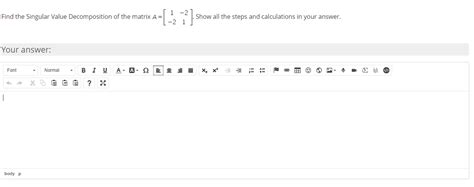 Solved Find The Singular Value Decomposition Of The Matrix Chegg