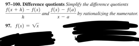 Solved 97 100 Difference Quotients Simplify The Difference