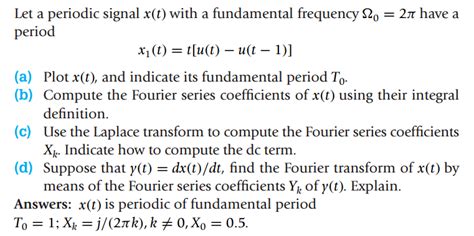 Solved Let A Periodic Signal X T With A Fundamental