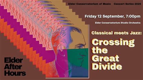 Classical Meets Jazz Crossing The Great Divide Limelight