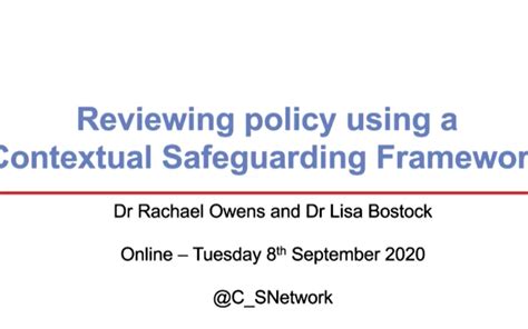 Reviewing Policy Using A Contextual Safeguarding Framework Contextual