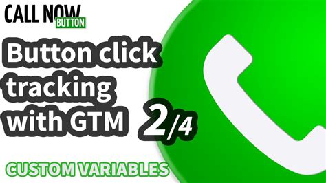 Gtm Button Click Tracking Step 2 Creating Custom Variables For The