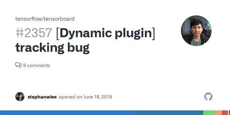 [dynamic plugin] tracking bug · issue 2357 · tensorflow tensorboard