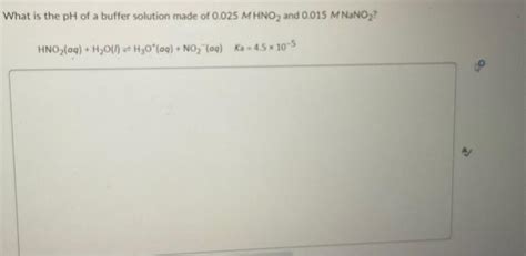 solved what is the ph of a buffer solution made of