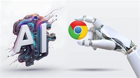 Google Chrome Enhances Browsing Experience With AI Powered Features