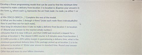 Solved Develop A Linear Programming Model That Can Be Used