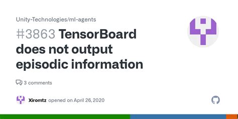 TensorBoard Does Not Output Episodic Information Issue Unity Technologies Ml Agents