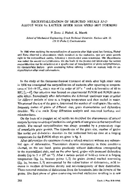 Pdf Recrystallization Of Selected Metals And Alloys With Fcc Lattice After High Speed Hot Forming
