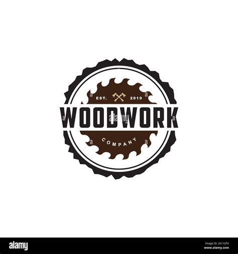 Wood Work Logo Design Template Creative Badge For Woodwork Company Carpentry Logo Inspiration