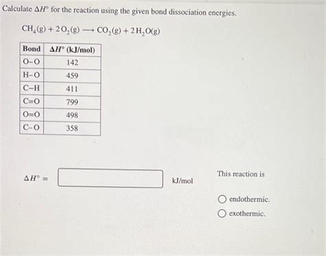 solved calculate Δh∘ for the reaction using the given bond