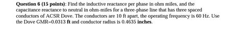 Solved Question 6 15 Points Find The Inductive Reactance