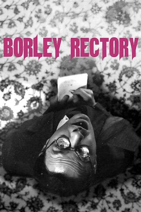 Borley Rectory Movie 2017