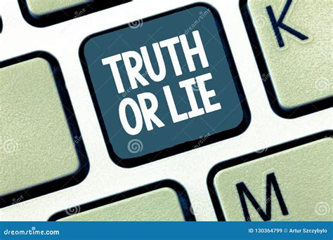 Handwriting Text Truth Or Lie Concept Meaning Decision Between Being