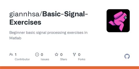 Github Giannhsabasic Signal Exercises Beginner Basic Signal