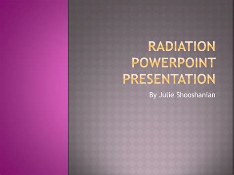 PPT Radiation PowerPoint Presentation PowerPoint Presentation Free Download ID