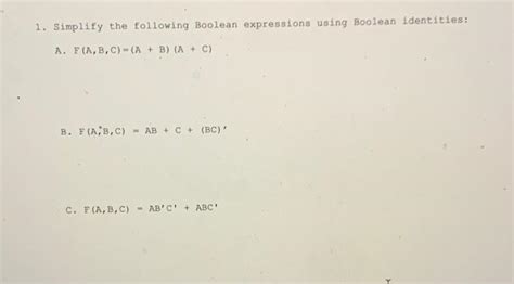 Solved 1 Simplify The Following Boolean Expressions Using