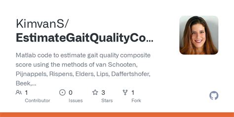 GitHub KimvanS EstimateGaitQualityComposite Matlab Code To Estimate Gait Quality Composite