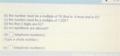 Solved How Many 7 Digit Telephone Numbers Are Possible If