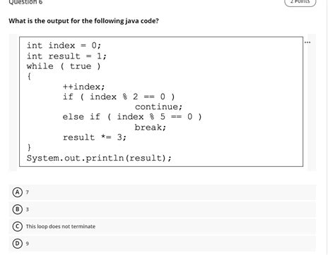 Solved Question What Is The Output For The Following Java Chegg