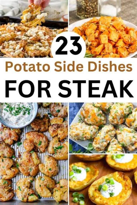 23 Best Potato Side Dishes For Steak Quick And Easy Recipes