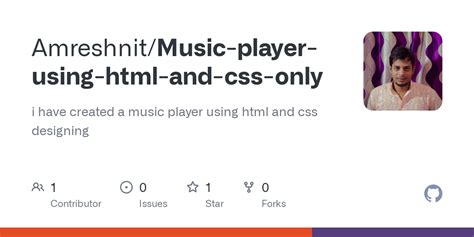 GitHub Amreshnit Music Player Using Html And Css Only I Have Created A Music Player Using