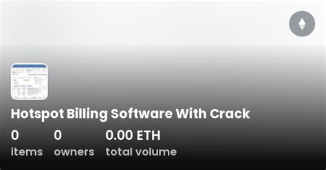 Hotspot Billing Software With Crack Collection Opensea