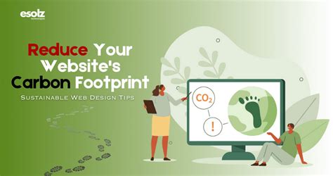 Sustainable Web Design Reducing Environmental Impact