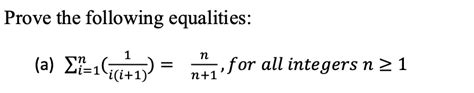 Solved Prove The Following Equalities A