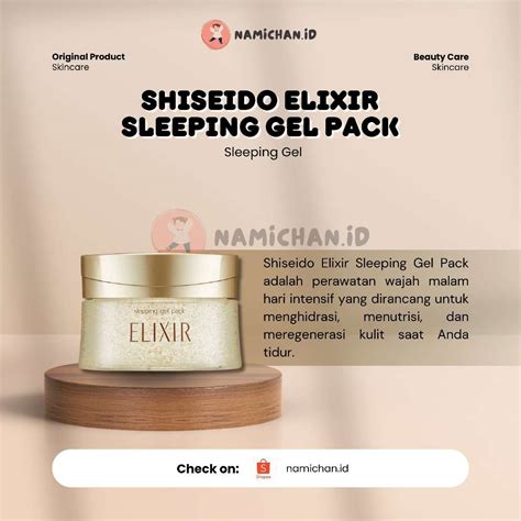 Jual Po Japan Juli 2025 Shiseido Elixir Sleeping Gel Pack Elixir