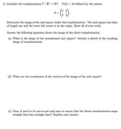Solved Consider The Transformation T R R T X Ax Defined Chegg