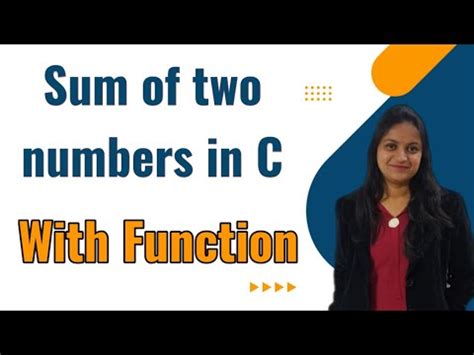 Program to find sum of two numbers using function in c - YouTube