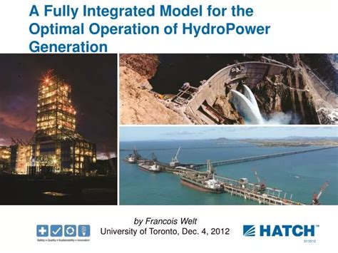 Ppt A Fully Integrated Model For The Optimal Operation Of Hydropower Generation Powerpoint