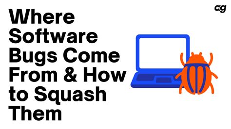 Where Software Bugs Come From And How To Squash Them