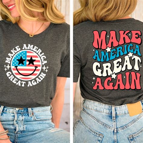 Make American Great Again Shirt Etsy