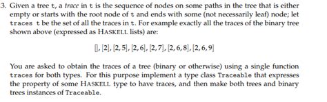 Given A Tree T A Trace In T Is The Sequence Of Chegg Com
